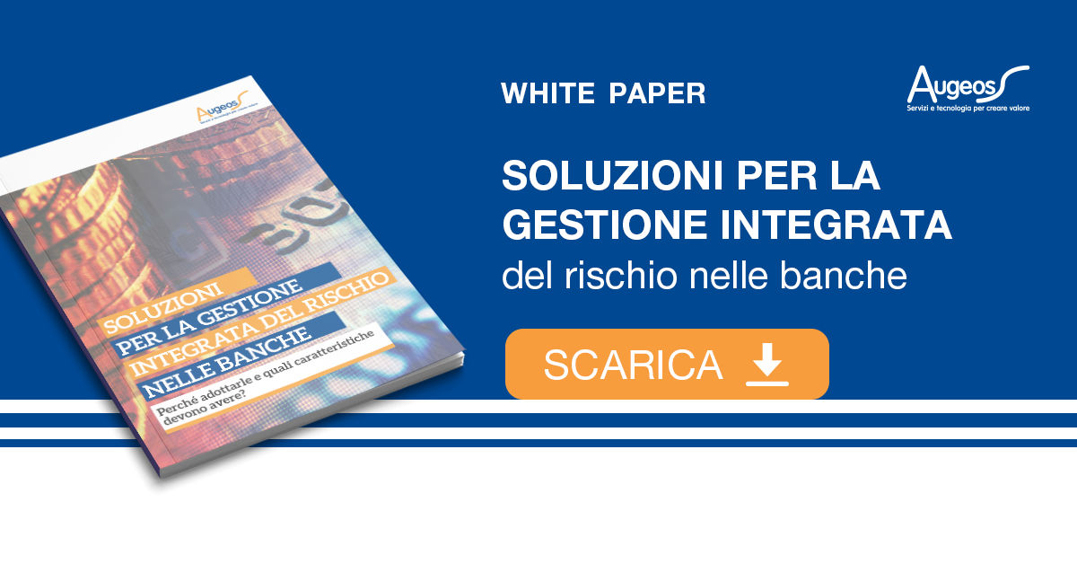 White Paper - Soluzioni per la gestione integrata del rischio nelle banche